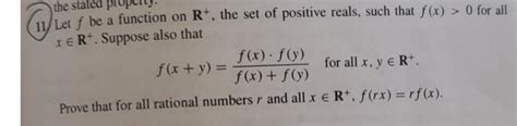 solved 11 let f be a function on r the set of positive