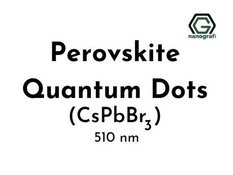 Perovskite Quantum Dots Cspbbr3 510 Nm