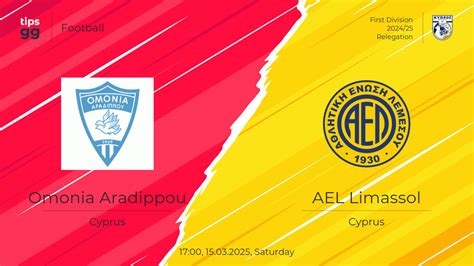 Omonia Aradippou Vs Ael Limassol Prediction 15032025 Tipsgg