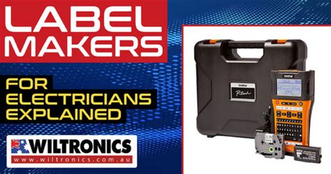 Label Makers For Electricians Explained Wiltronics