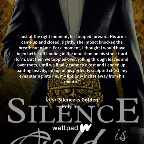 Levisbigdumptruck On Wattpad Storm And Silence Silence Is Golden