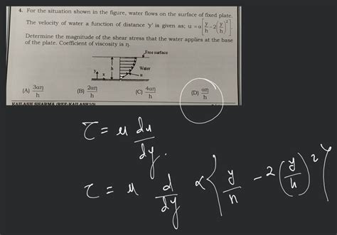 For The Situation Shown In The Figure Water Flows On The Surface Of Fixe