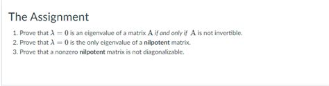 Solved The Assignment 1 Prove That λ0 Is An Eigenvalue Of