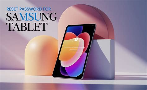 Reset Password For Samsung Tablet Easily No Data Loss