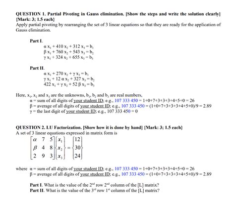 Solved Question Partial Pivoting In Gauss Elimination Chegg
