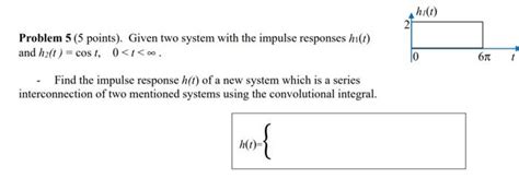 Solved Problem 5 5 Points Given Two System With The