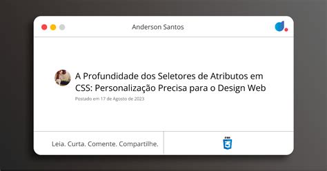 A Profundidade Dos Seletores De Atributos Em Css Personalização