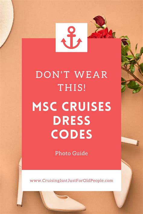Msc Cruises Dress Code Photo Guide With Examples Msc Cruises
