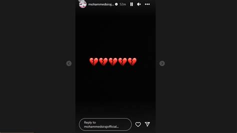 Mohammed Siraj Shares Broken Heart Emojis As Instagram Story Leaves