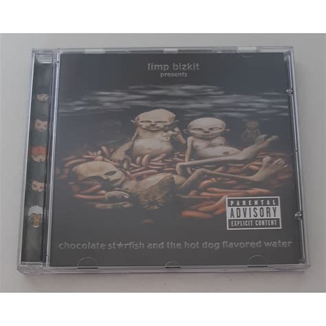 Cd Limp Bizkit Chocolate Starfish An The Hot Dog Flavored Water