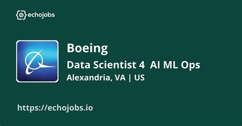Boeing Is Hiring Data Scientist 4 Ai Ml Ops Usd 144k 195k Alexandria