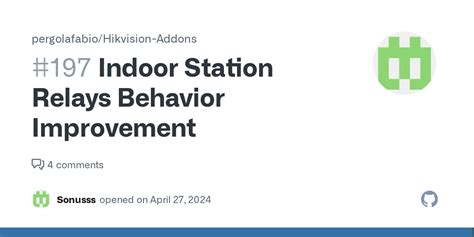 Indoor Station Relays Behavior Improvement · Issue 197 · Pergolafabiohikvision Addons · Github
