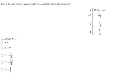 Solved Z Is A Discrete Random Variable With The Probability Chegg