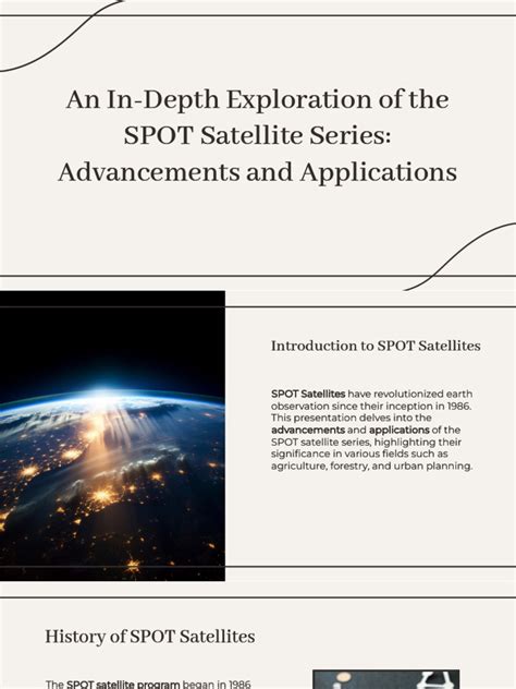 Slidesgo An In Depth Exploration Of The Spot Satellite Series Advancements And Applications