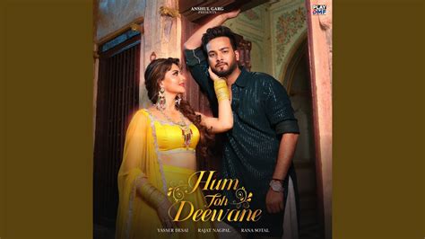 Hum Toh Deewane Youtube