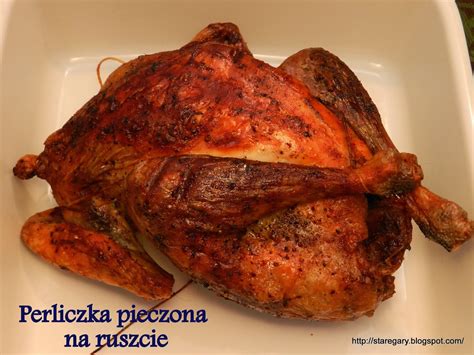 Stare Gary Perliczka Pieczona Na Ruszcie