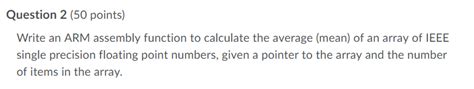 Solved Question 2 50 Points Write An Arm Assembly Function
