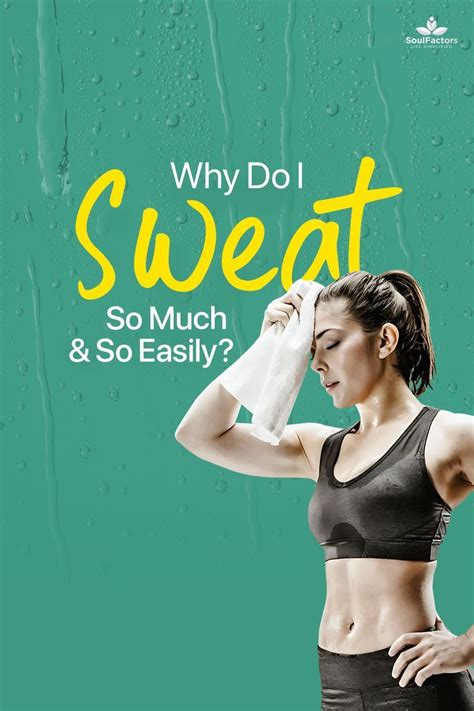 Excessive Sweating Causes Artofit