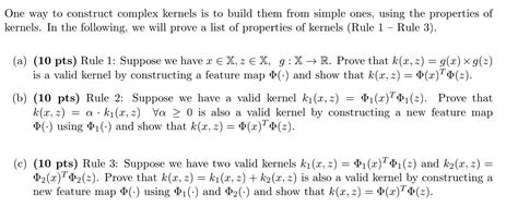 one way to construct complex kernels is to build them