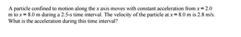 solved a particle confined to motion along the x axis moves