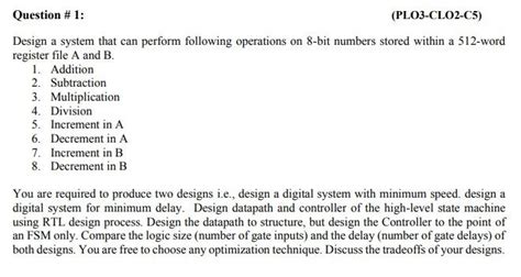 question 1 plo3 clo2 c5 design a system that can