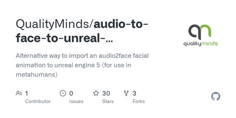 GitHub QualityMinds Audio To Face To Unreal Metahuman Import Script Alternative Way To Import