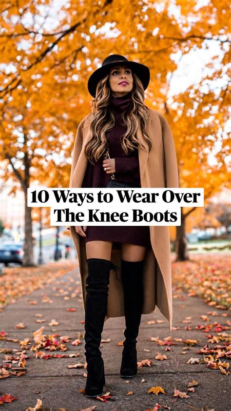 10 Ways To Wear Over The Knee Boots Artofit