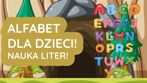 Alfabet Dla Dzieci Nauka Liter Youtube