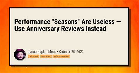 Performance Seasons Are Useless Use Anniversary Reviews Instead