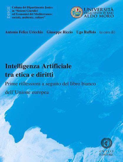 48 Intelligenza Artificiale Tra Etica E Diritti Cacucci Editore