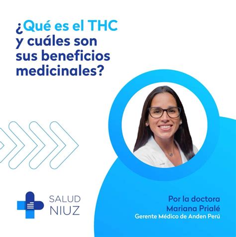 ¿qué Es El Thc Y Cuáles Son Sus Beneficios Medicinales Aunque Su Uso