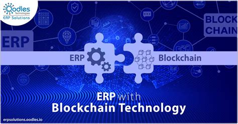 Blockchain Based Erp System To Reinvent Your Business Processes