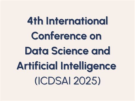 4th International Conference On Data Science And Artificial