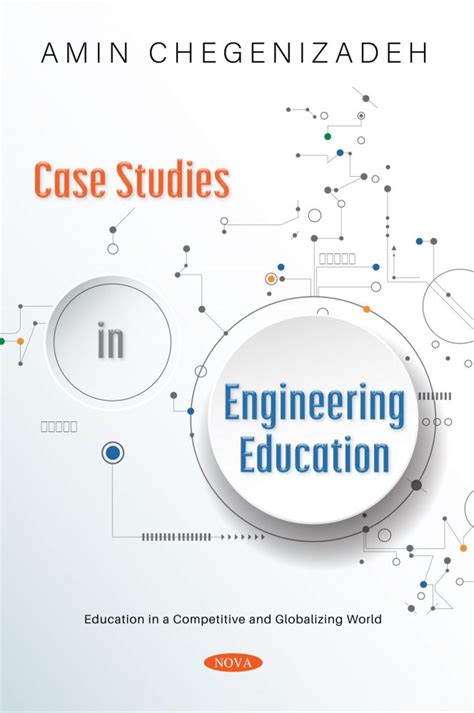 Case Studies In Engineering Education Nova Science Publishers