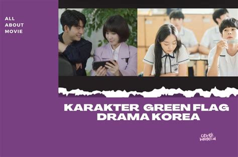 Deretan Cowok Green Flag Alias Tipe Cowok Ideal Di Drama Korea
