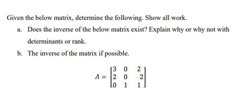 Answered Given The Below Matrix Determine The… Bartleby