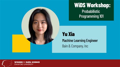 Probabilistic Programming 101 WiDS Worldwide