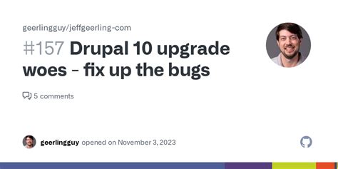 drupal 10 upgrade woes fix up the bugs · issue 157 · geerlingguy