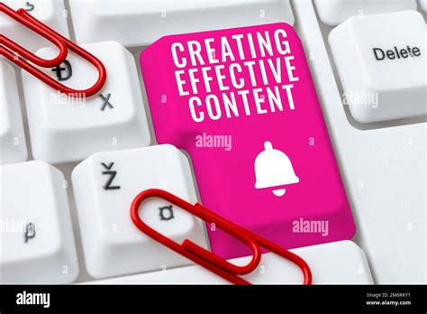 Text Sign Showing Creating Effective Content Business Overview