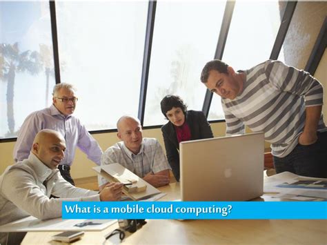 Ppt Mobile Cloud Computing Powerpoint Presentation Free Download Id