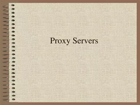 Ppt Proxy Servers Powerpoint Presentation Free Download Id405903