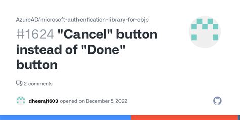 Cancel Button Instead Of Done Button Issue Azuread Microsoft Authentication