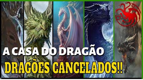 Todos os Dragões da Casa do Dragão YouTube