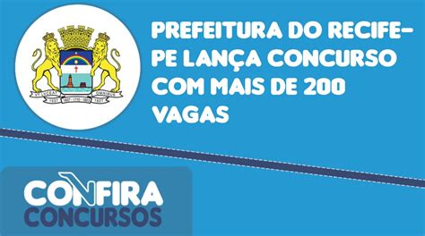 Prefeitura Do Recife Pe Lança Concurso Com Mais De 200 Vagas