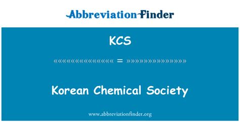 Kcs Stands For Korean Chemical Society Abbreviation Finder