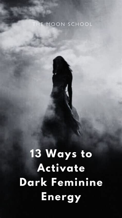 13 Best Ways To Activate Dark Feminine Energy In 2024 Artofit