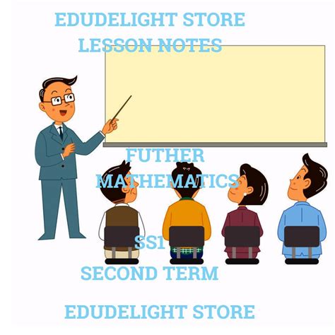 further mathematics lesson notes for sss1 second term edustore