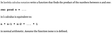 Solved In Lambda Calculus Notation Write A Function That