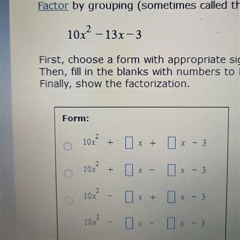 Solved Factor By Grouping Sometimes Called