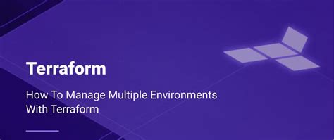 Terraform State Secrets Best Practices For Isolating Multi Environment